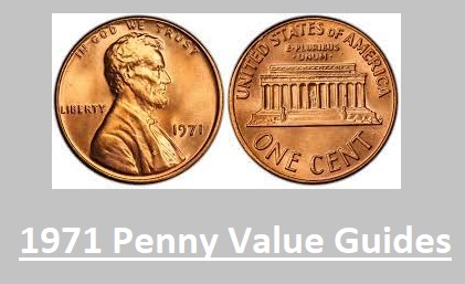 1971 Penny Value Guides (Error List, History, “D”, “S” & No Mint Mark ...